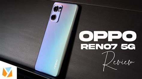 WATCH OPPO Reno7 5G Review YugaTech Philippines Tech News Reviews