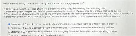 Solved Which Of The Following Statements Correctly Describe