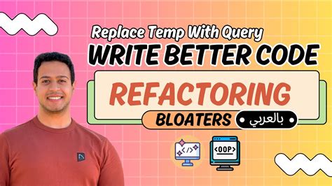 Arabic Refactoring Long Methods Bloaters Youtube