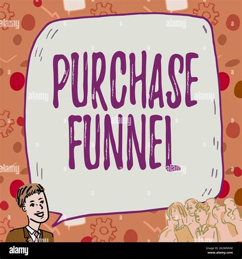 Writing Displaying Text Purchase Funnel Business Overview Consumer Model Which Illustrates