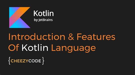 Features Of Kotlin And Quick Introduction Youtube