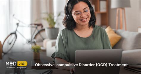 Effective OCD Treatment Best Methods Options For Obsessive Compulsive Disorder