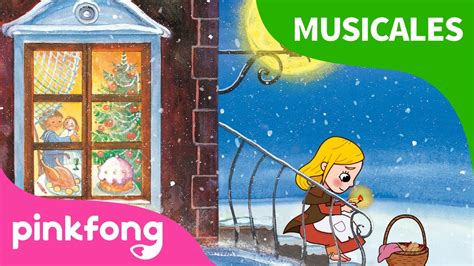 La Niña De Los Fósforos🔥 Cuentos Clásicos Musicales Pinkfong Cuentos