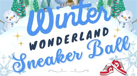 Winter Wonderland Sneaker Ball