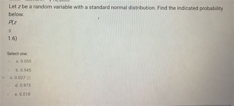 Solved Let Z Be A Random Variable With A Standard Normal Chegg Com