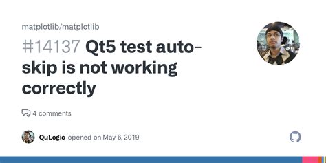 Qt5 Test Auto Skip Is Not Working Correctly Issue 14137 Matplotlib