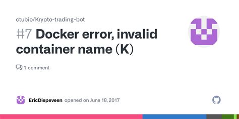 Docker Error Invalid Container Name K · Issue 7 · Ctubio Krypto Trading Bot · Github