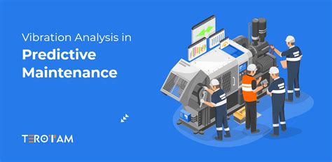 What Is Vibration Analysis In Predictive Maintenance Terotam