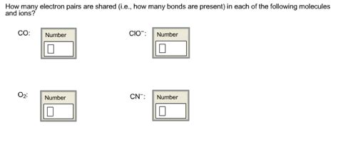 Solved How Many Electron Pairs Are Shared I E How Many