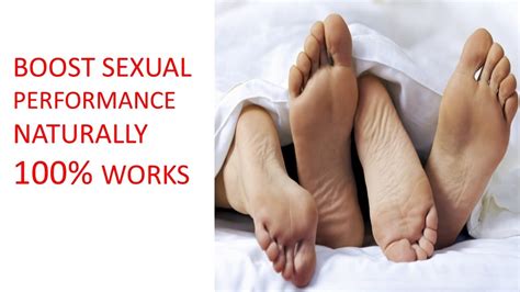 Boost Sexual Performance Naturally Works YouTube