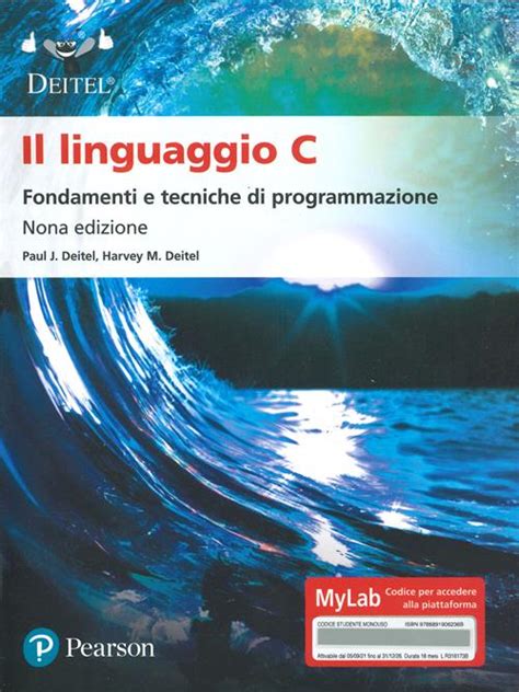 il linguaggio c fondamenti e tecniche di programmazione ediz mylab