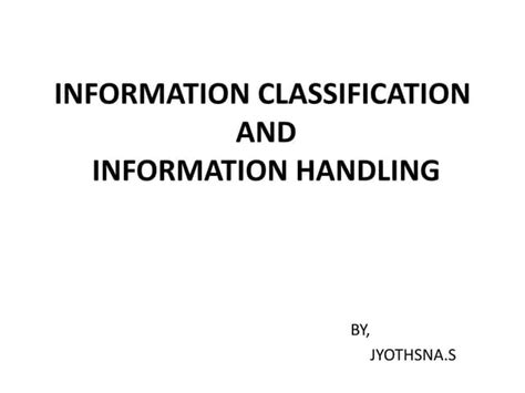 Information Classification Pptx