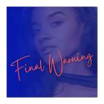 Demi Jordanaes Resoluteness New Single “final Warning” Skope Entertainment Inc