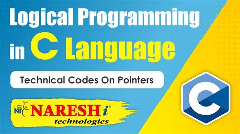 Technical Codes On Pointers Logical Programming In C Naresh It