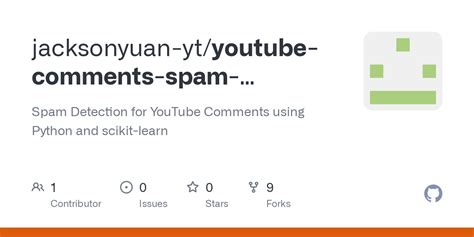 Github Jacksonyuan Ytyoutube Comments Spam Classifier Spam