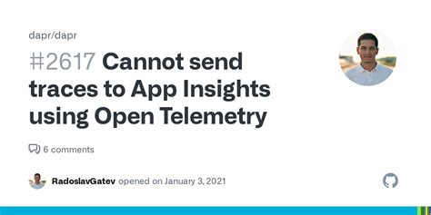 Cannot Send Traces To App Insights Using Open Telemetry · Issue 2617 · Daprdapr · Github