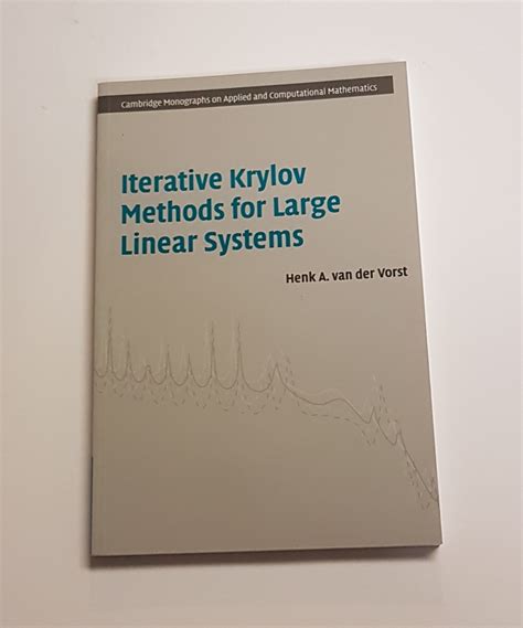 iterative krylov methods for large linear systems cambridge monographs on applied and