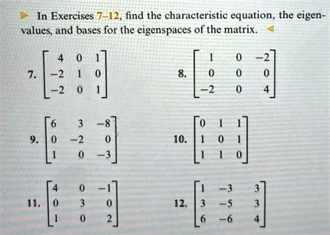 solved in exercises 7 12 find the characteristic equation the eigen