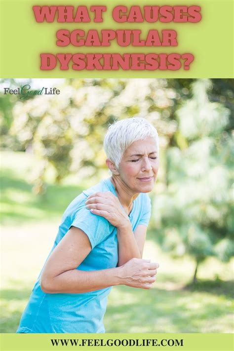 Scapular Dyskinesis How Shoulder Blade Dysfunction Affects Shoulder Mobility Artofit