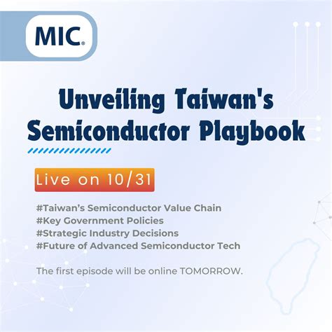 Semiconductor Taiwan Idm Globalsupplychain Governmentpolicies Market Intelligence