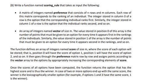 Solved B Write A Function Named Scoringrule That Takes As