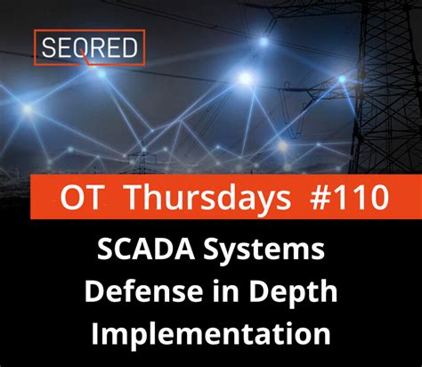 Scada Systems Defense In Depth Implementation Seqred
