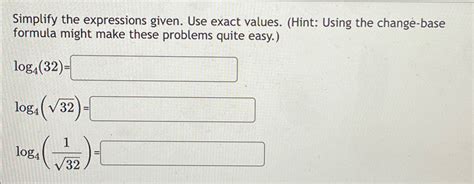 Solved Simplify The Expressions Given Use Exact Values Chegg