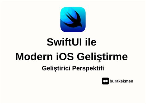 Tr Swiftui Ile Modern Ios Uygulama Geliştirme Geliştirici
