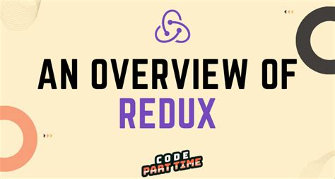 An Overview Of Redux R Codeandit
