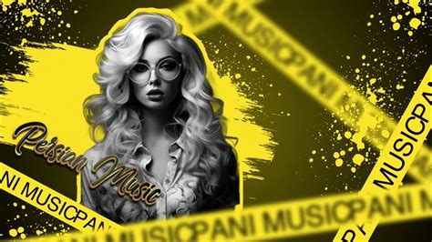 Remix 2023 میکس آهنگ های شاد فارسی Persian Music Youtube