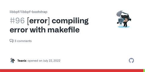 Error Compiling Error With Makefile · Issue 96 · Libbpflibbpf Bootstrap · Github