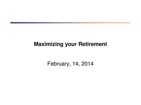 PPT Maximizing Your Retirement PowerPoint Presentation Free Download ID