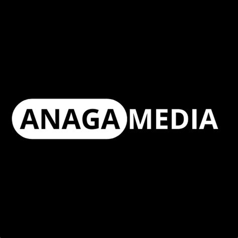 Anaga Media Youtube