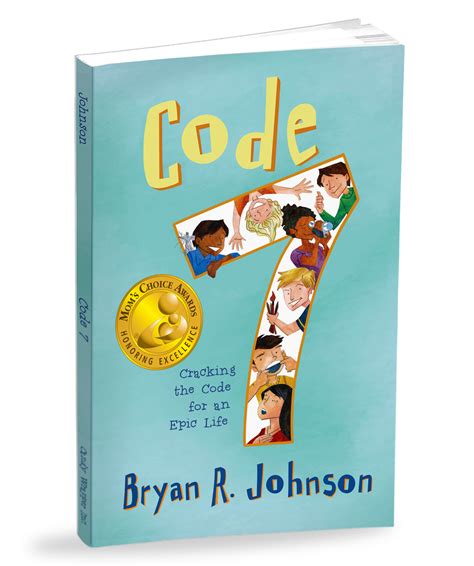 Code 7 Seven Stories Of Seven Heroes Who Crack The Code To Living An