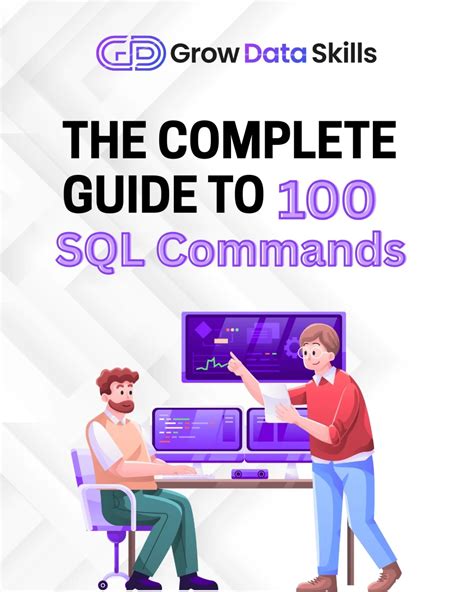 The Complete Guide To 100 Sql Commands Grow Data Skills Facebook