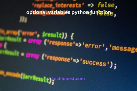 Understanding Optional Variables Python Functions In 5 Best Steps