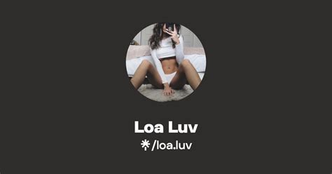 Loa Luv Find Loa Luv Onlyfans Linktree