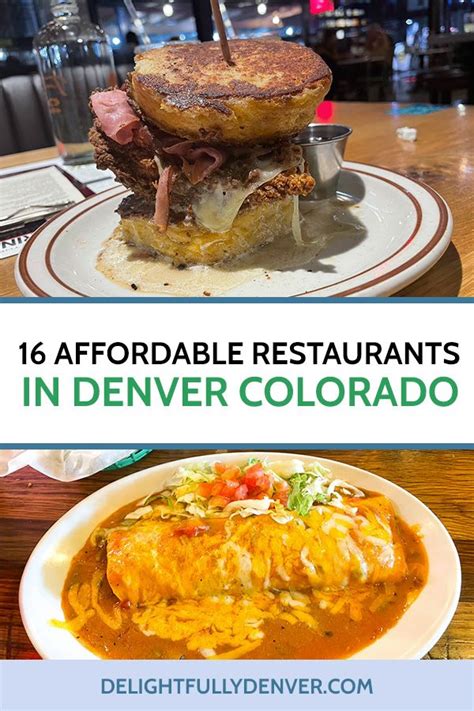 Best Restaurants In Denver Colorado That Are Affordable Downtown Denver Restaurants Food In