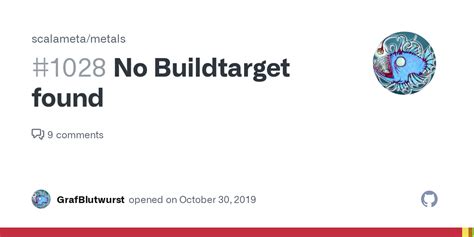 No Buildtarget Found Issue 1028 Scalameta Metals GitHub