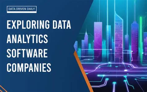 Exploring Top Data Analytics Software Companies In 2024