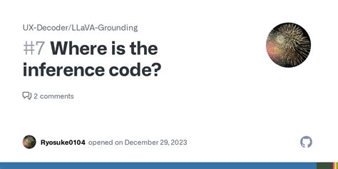 Where Is The Inference Code · Issue 7 · Ux Decoderllava Grounding · Github