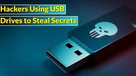 Hackers Leverage Usb Flash Drives To Steal Secrets