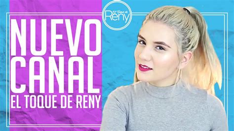 Yo Soy Reny El Toque De Reny Youtube