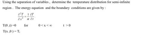 Solved Using The Separation Of Variables Determine The