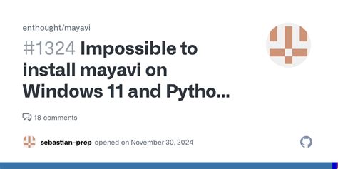 Impossible To Install Mayavi On Windows 11 And Python 3x Windows