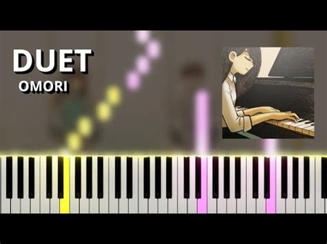 Final Duet From Omori Roblox Piano Sheet