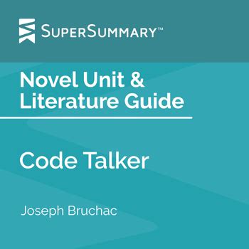 Code Talker Novel Unit Literature Guide By SuperSummary TPT