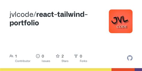 GitHub Jvlcode React Tailwind Portfolio