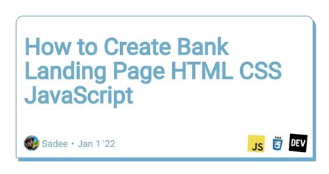 How To Create Bank Landing Page Html Css Javascript Rdevto