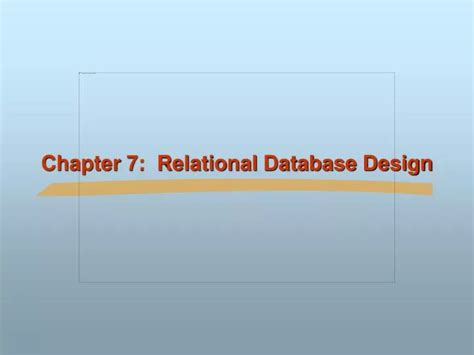 Ppt Chapter 7 Relational Database Design Powerpoint Presentation